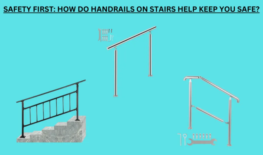 Stair Safety First: How do Handrails on Stairs Help Keep You Safe ...